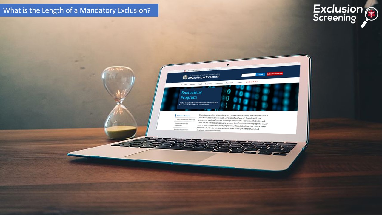 What is the Length of A Mandatory Exclusion? - Exclusion Screening